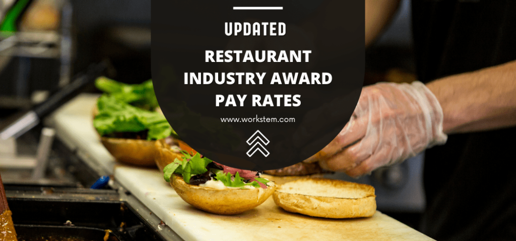Updated Restaurant Industry Award Pay Rates - Workstem