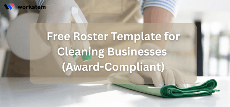 Free Roster Template for Cleaning Businesses (Award-Compliant ...