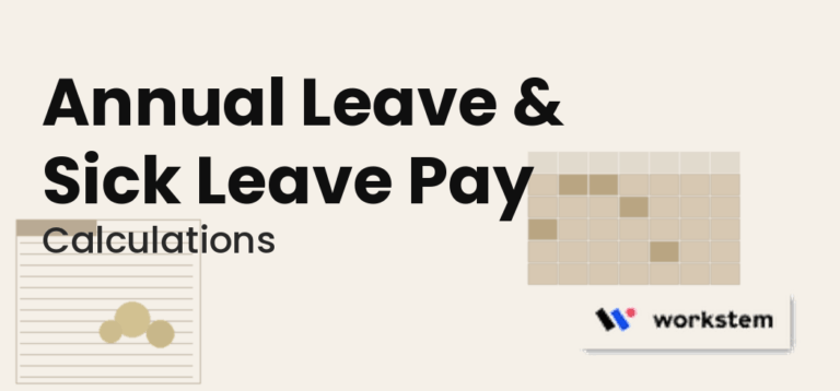 Annual Leave & Sick Leave Pay Calculations - Workstem Australia