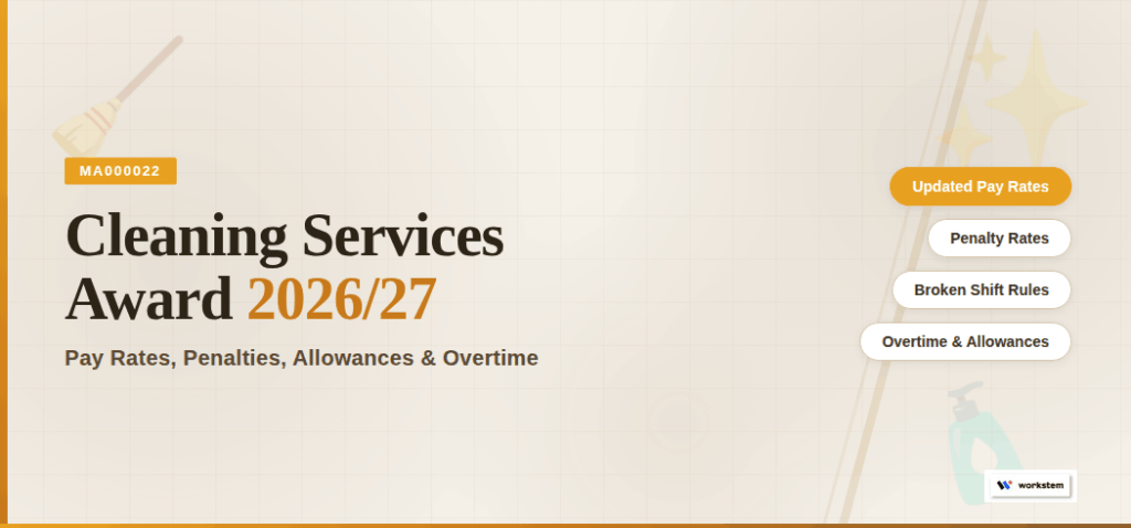 Cleaning Services Award Rates 2026/27: Pay, Penalties, Allowances ...